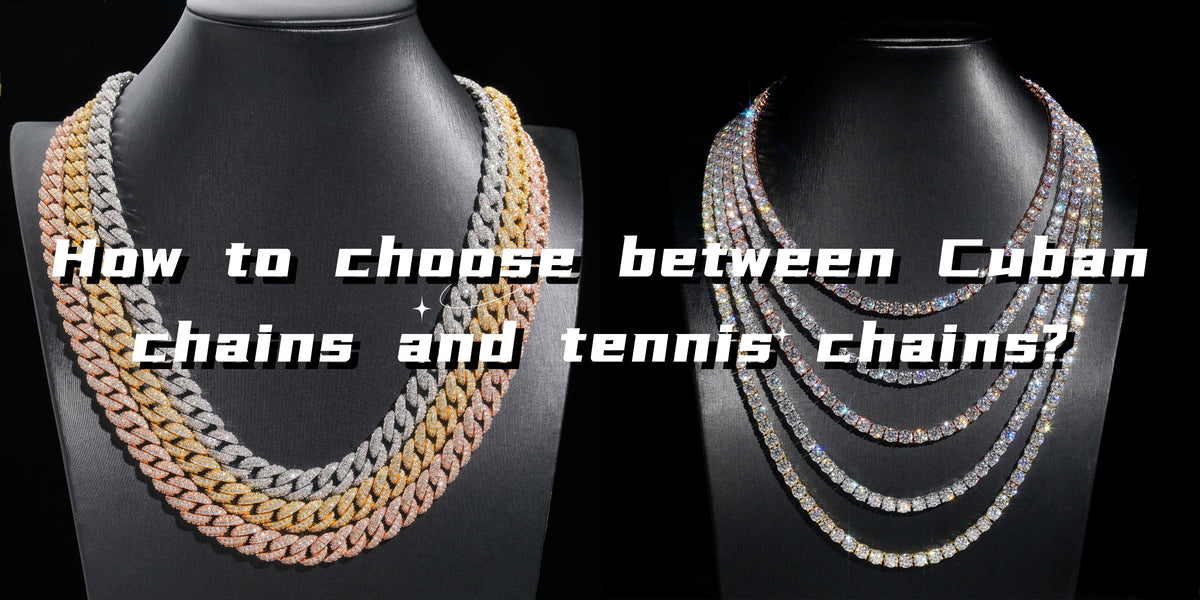How to choose between Cuban chains and tennis chains? – Zuanfa Jewelry